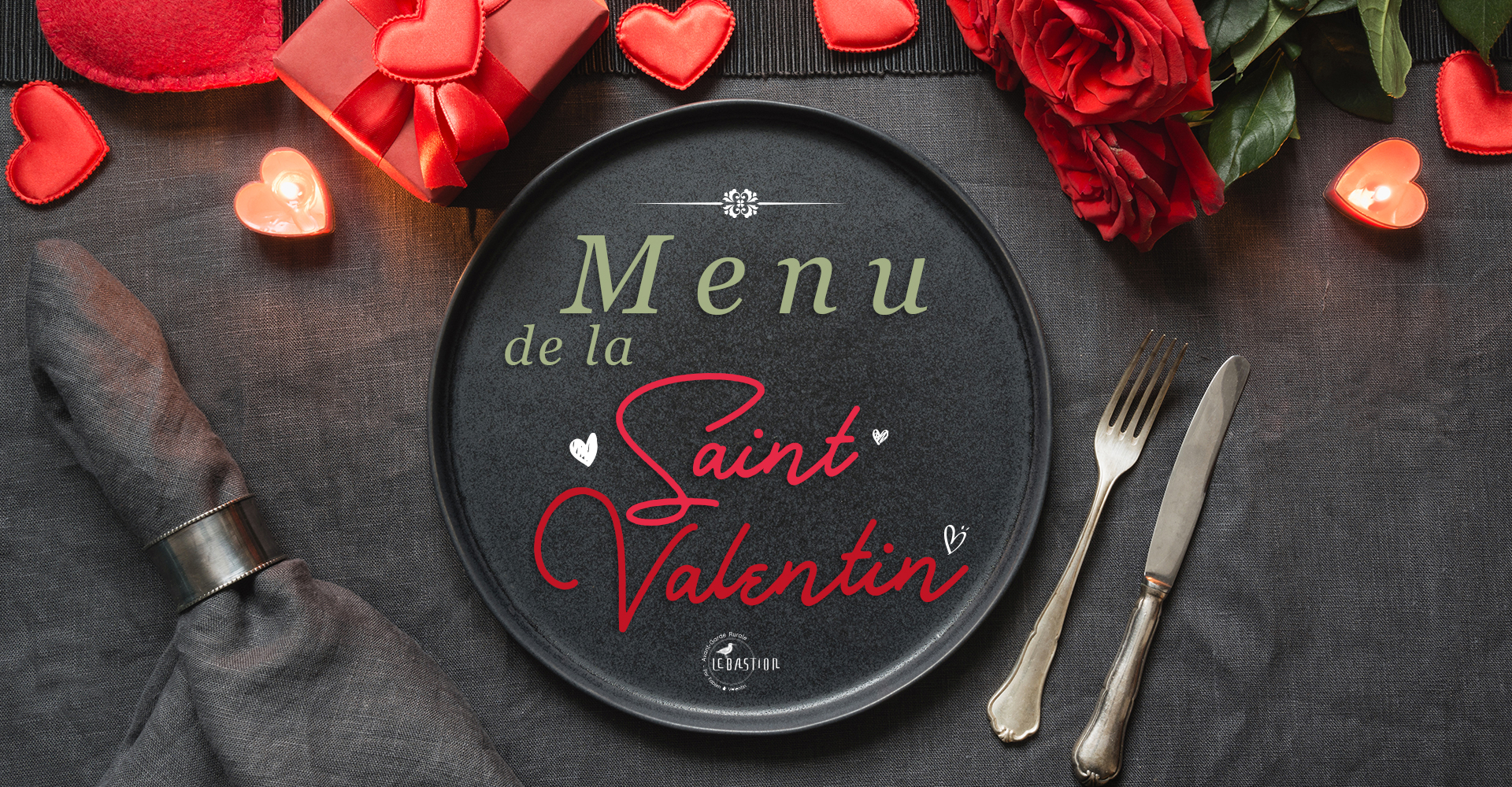 Menu de la Saint Valentin - Restaurant Le Bastion